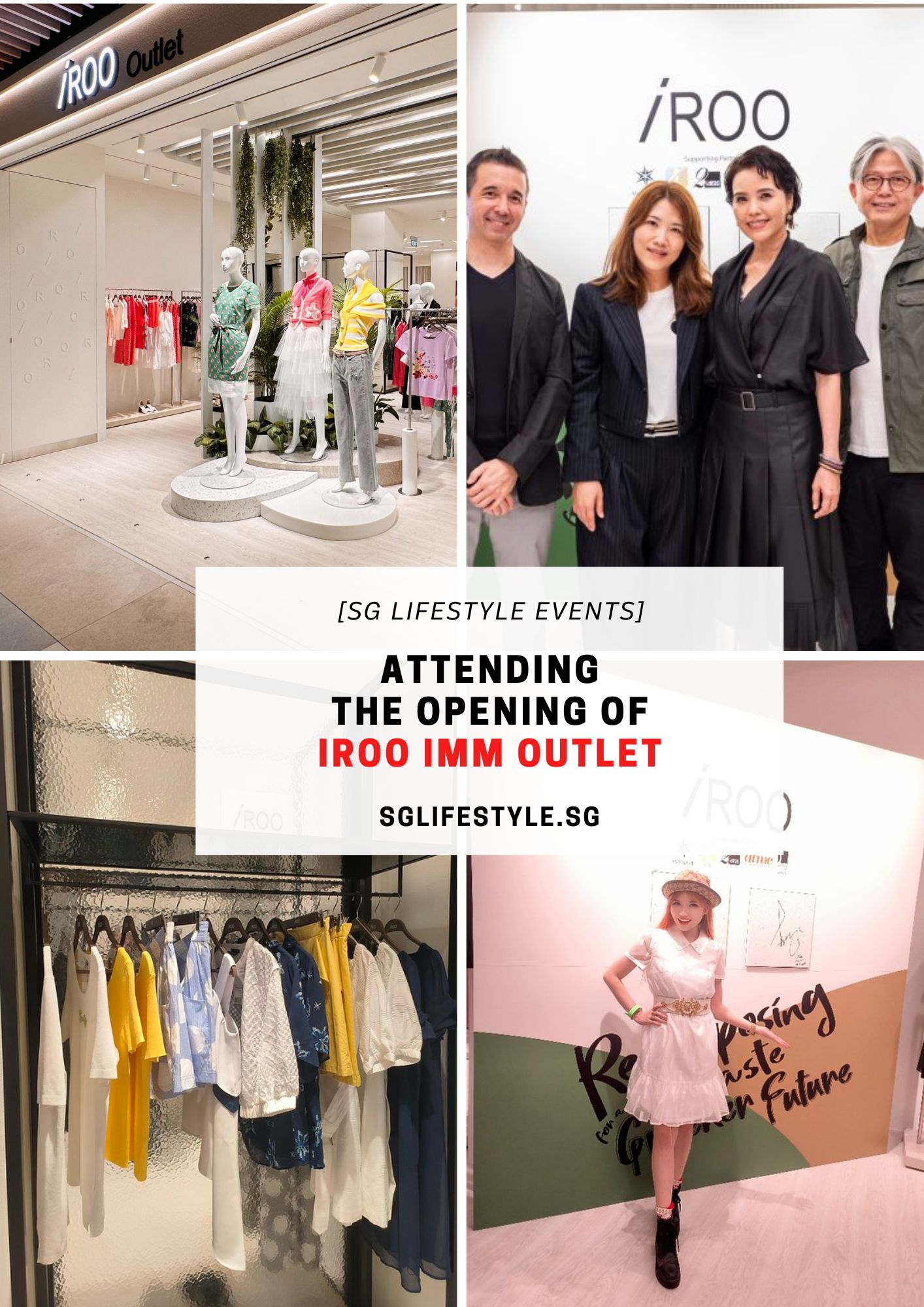 SG Lifestyle Attends | iROO IMM Outlet Opening - SGLIFESTYLE.SG